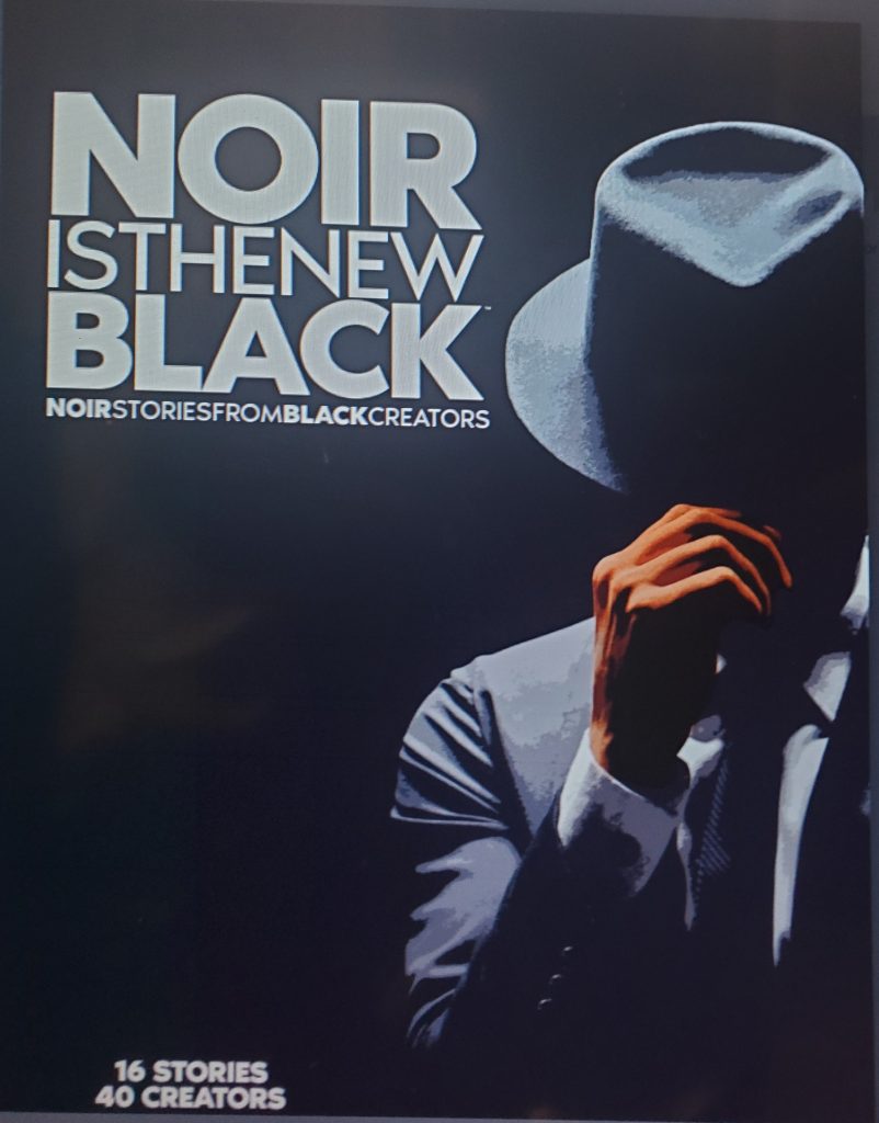 REVIEW: Noir Is The New Black – The Indie Comix Dispatch