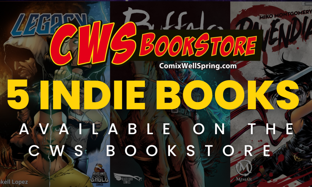 5 Indie Books Available on the CWS Bookstore – The Indie Comix Dispatch