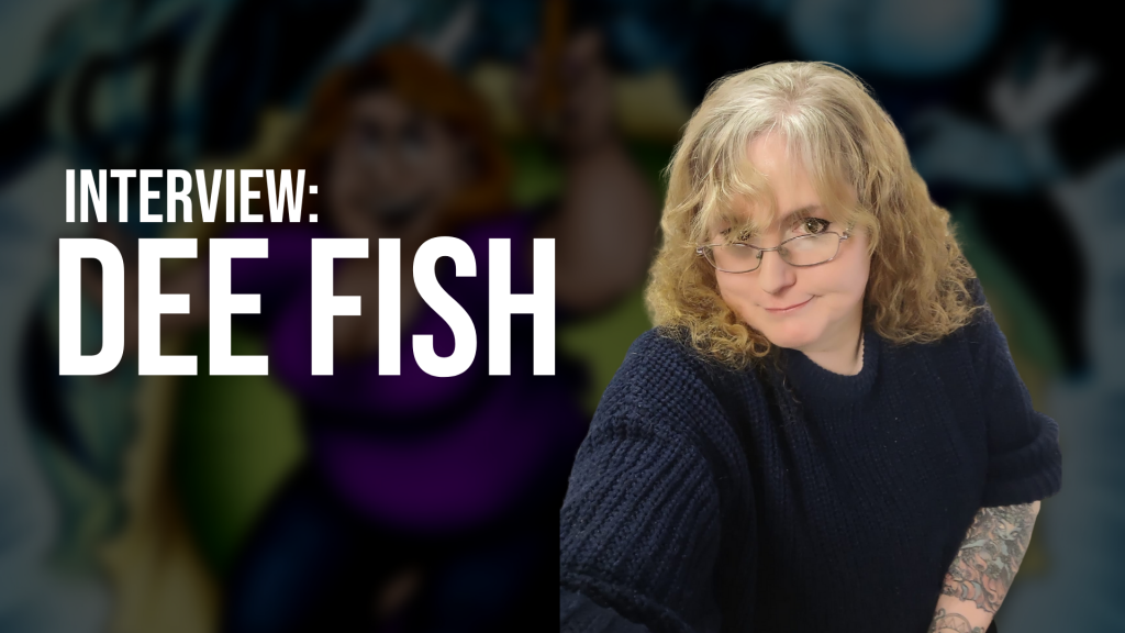 INTERVIEW: Dee Fish – The Indie Comix Dispatch